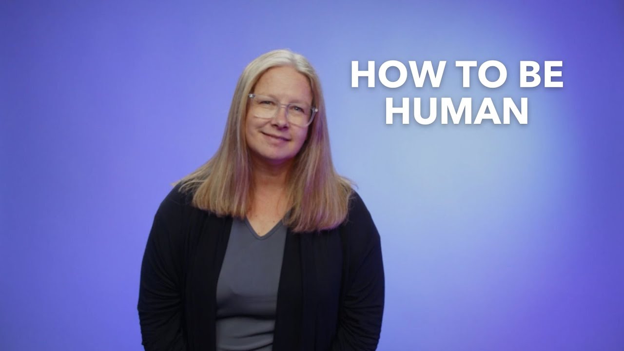 How To Be Human - YouTube