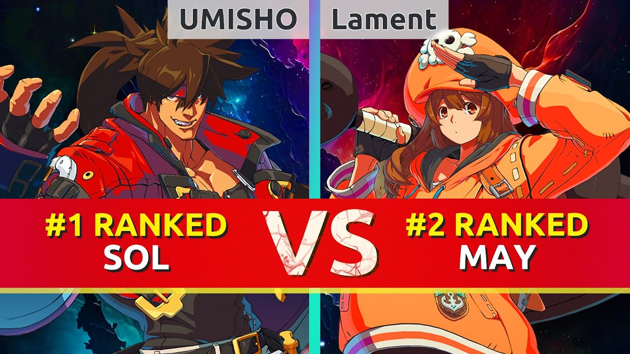 GGST UMISHO (#1 Ranked Sol) vs Lament (#2 Ranked May). High Level ...