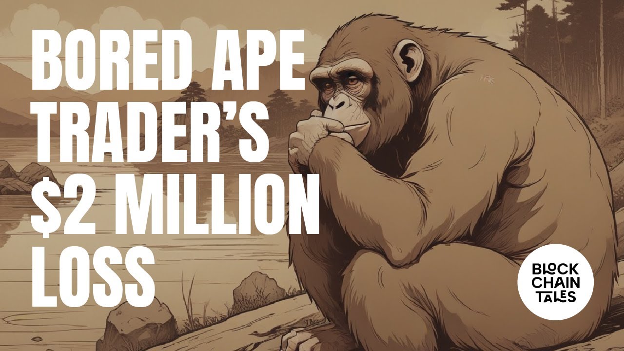Bored Ape Bust: Trader Loses $2M in NFT Fiasco! - YouTube