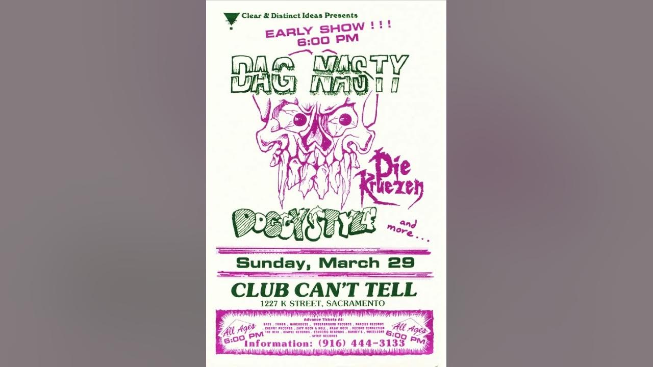 Dag Nasty- Club Can't Tell, Sacramento Ca 3/29/87 xfer from master or 1st gen audiotape ...