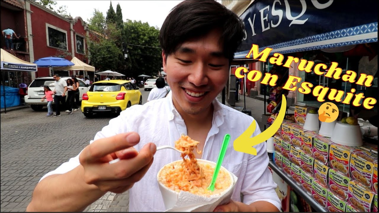 Probando Comida Callejera en Coyoacan | Maruchan con Esquite?! - YouTube
