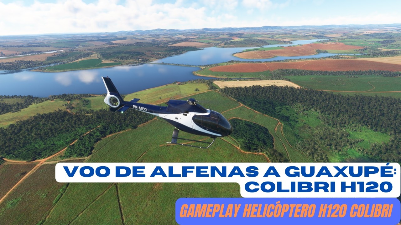 Alfenas Minas Gerais para Guaxupé de H120 Colibri Gameplay -Brasil ...
