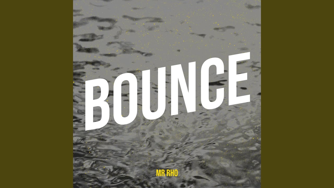 Bounce - YouTube