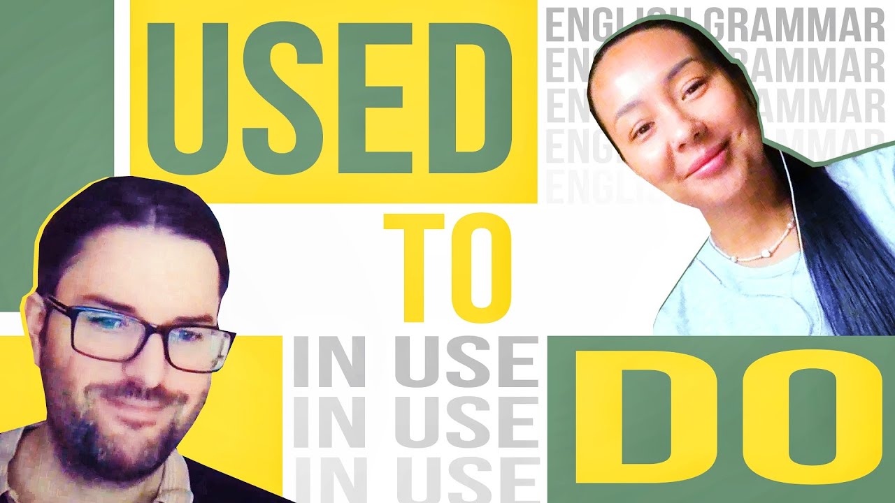 Unit 18 ️ USED TO (DO) 🤓 ENG GRAMMAR in USE - YouTube