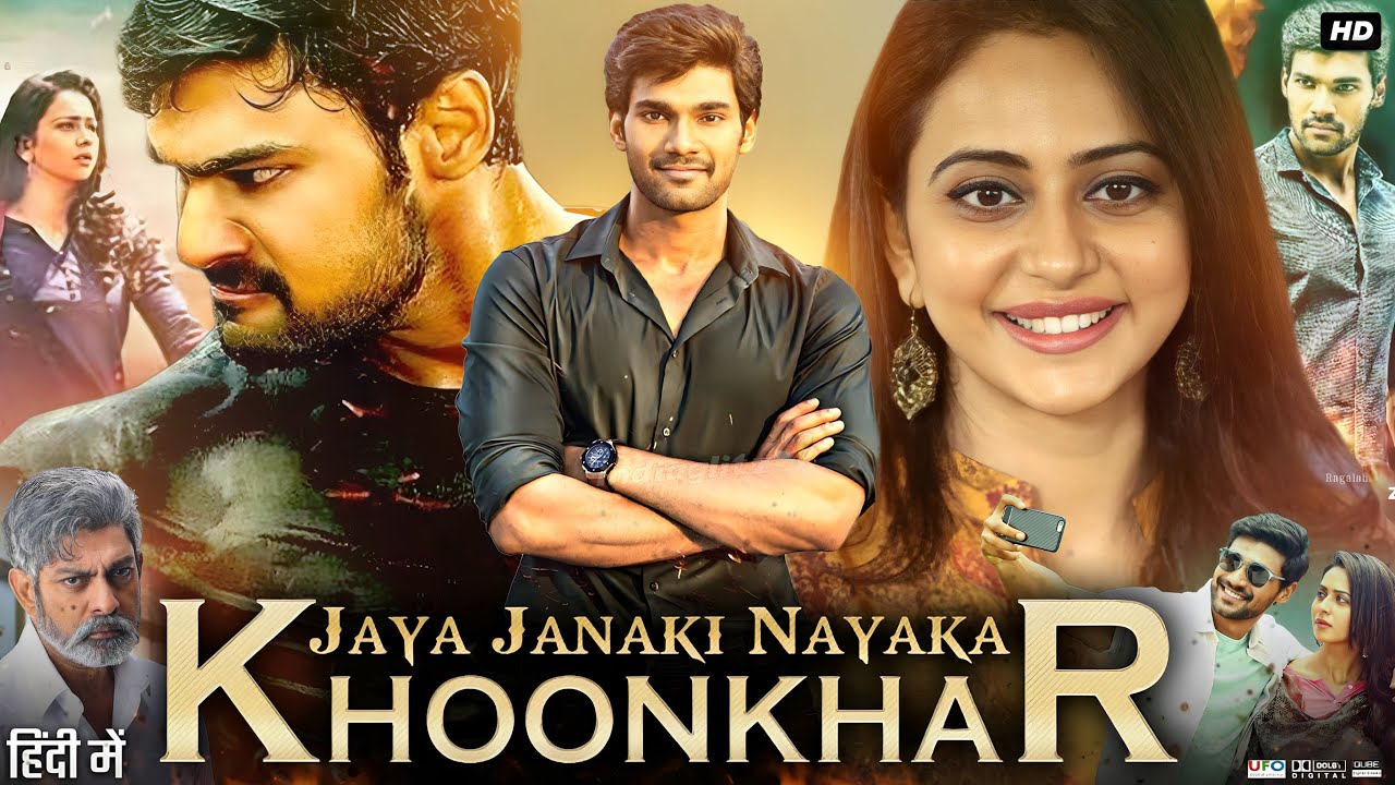 Jaya Janaki Nayaka (Khoonkhar) Full Movie In Hindi | Bellamkonda Sai ...