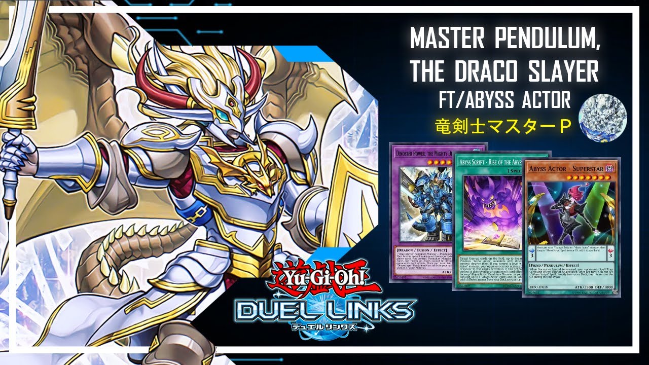 Abyss Actor with Master Pendulum, the Dracoslayer / Fantastic Arc [Yu-Gi-Oh! Duel Links] - YouTube
