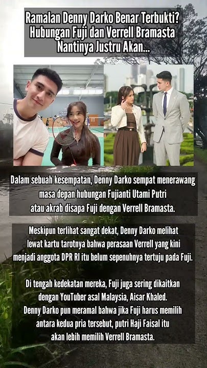 Ramalan Denny Darko Benar Terbukti? Hubungan Fuji dan Verrell Bramasta Nantinya Begini #fujian ...