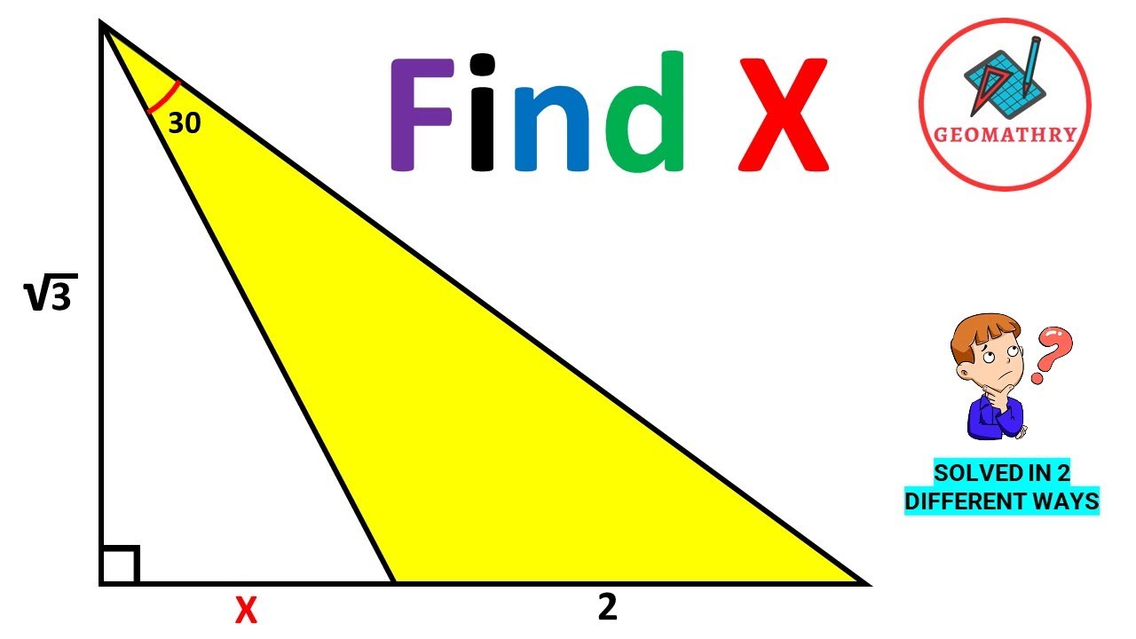 How to Find the Length of X in the Right Triangle | Geometry | Math | 2 ...