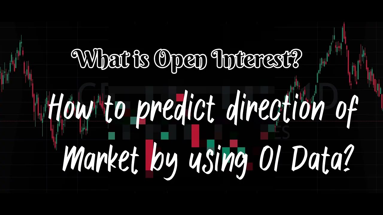What is Open Interest? Open Interest kya hota hai? Strategies for ...