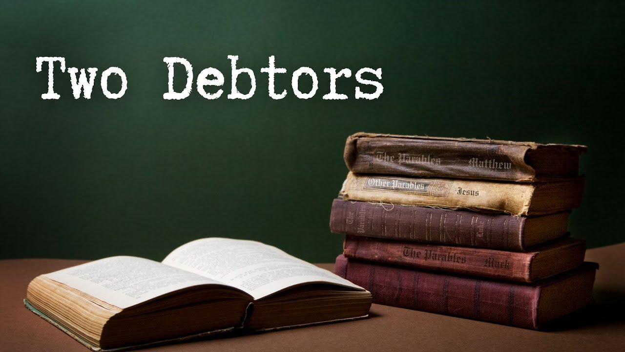 2024-08-25 Two Debtors - YouTube
