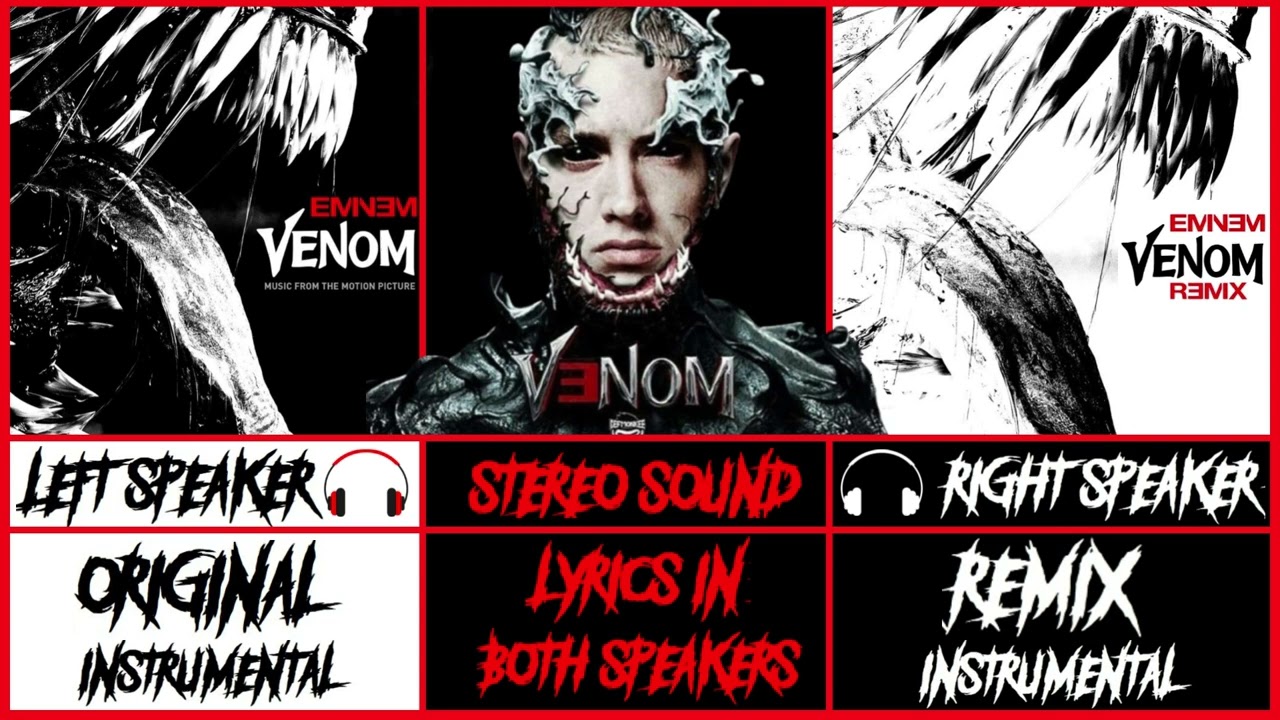 Eminem - Venom Original and Venom Remix mixed together with STEREO ...