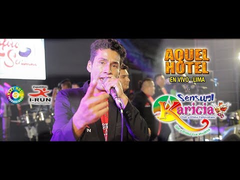 Aquel Hotel - Sensual Karicia / Año Nuevo Lima 2019