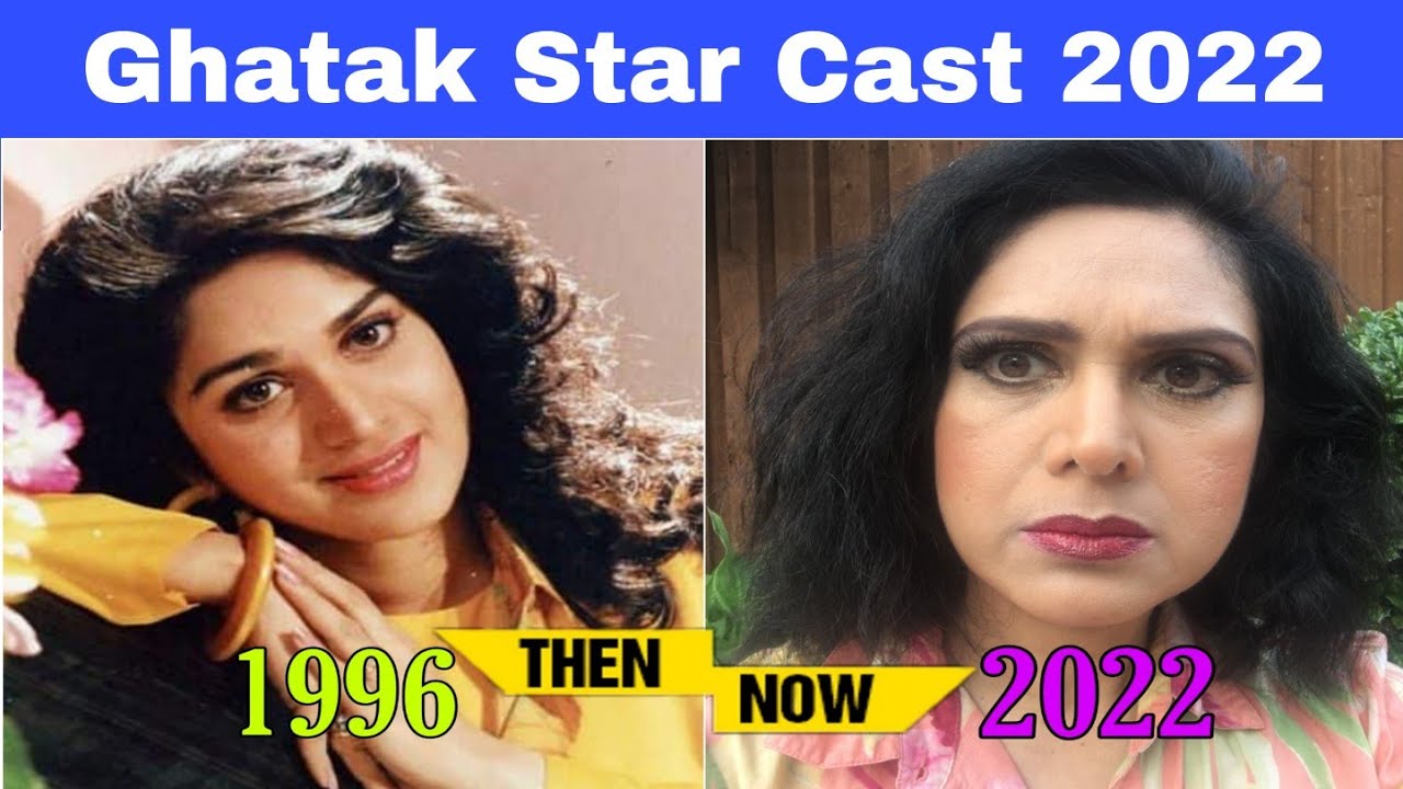 Ghatak Star Cast Then and Now| Ghatak 1996-2022| Ghatak 1996| Real Age ...