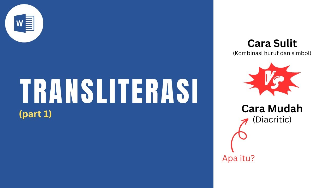 Cara Mudah dan Tepat Melakukan Transliterasi (Part 1) - YouTube