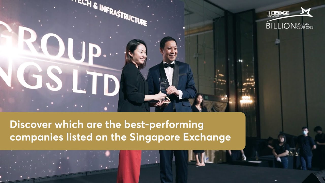 The Edge Singapore Billion-Dollar Club 2023: Recognising Excellence in ...