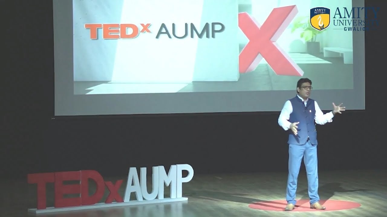 TEDxAUMP | Darpan Dixit, Director of TIME Gwalior | Amity University ...