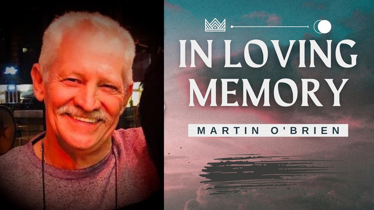 In Loving Memory - Martin O'Brien - YouTube
