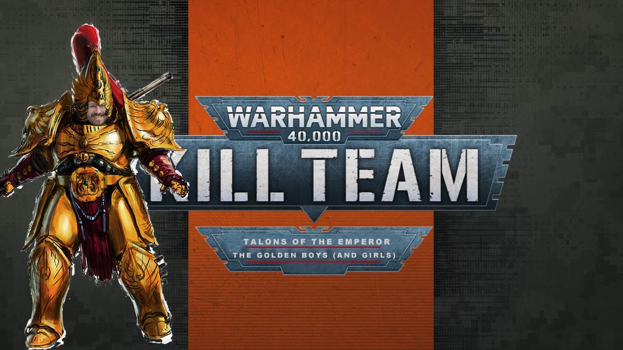 Kill Team 2021: The Talons of the Emperor, are they as good as you hope ...