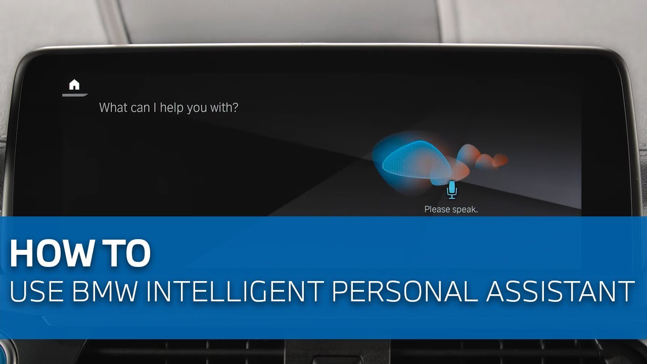 How To use the BMW Intelligent Personal Assistant Widget in your BMW ...