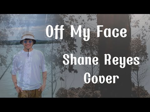 Off My Face|Justin Bieber/Heeseung - SHANE REYES COVER - YouTube