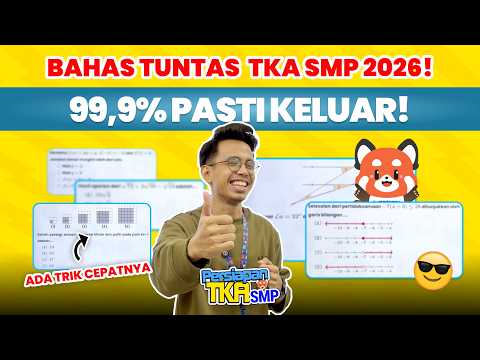MAU TKA SMP 2026?! JANGAN SKIP VIDEO INI! | Mantappu Academy