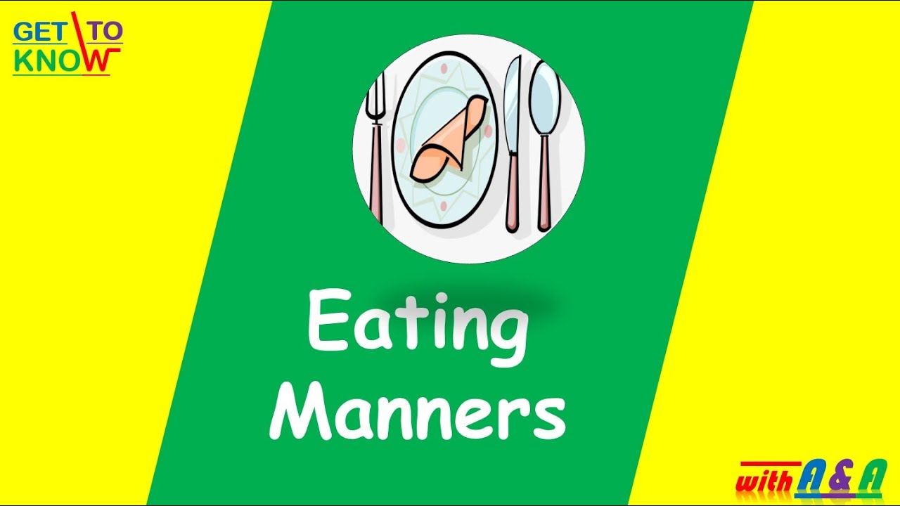 Eating Manners - YouTube