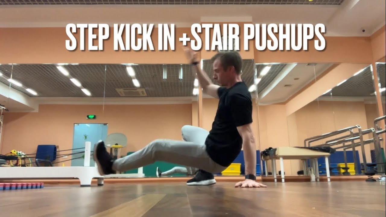 Step Kick In +Stair pushups - YouTube
