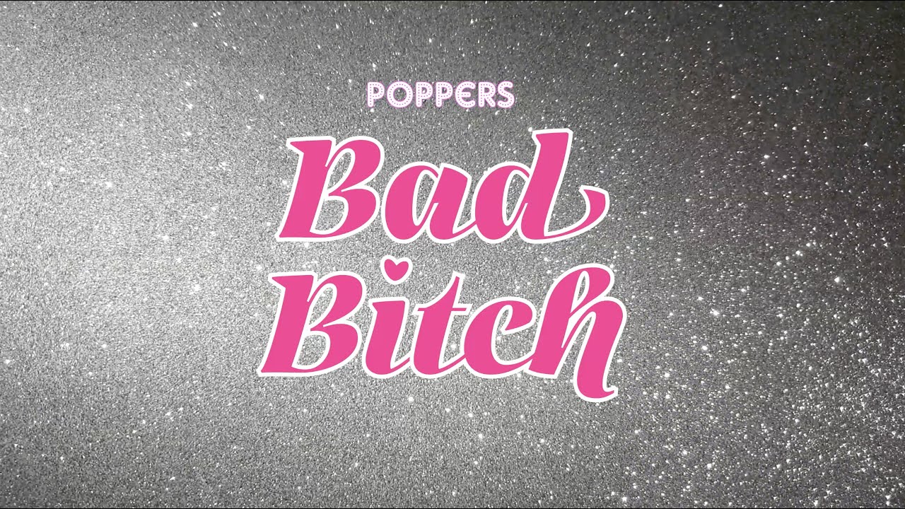 Popper Bad Bitch | ¡Sé la estrella de la noche! - YouTube