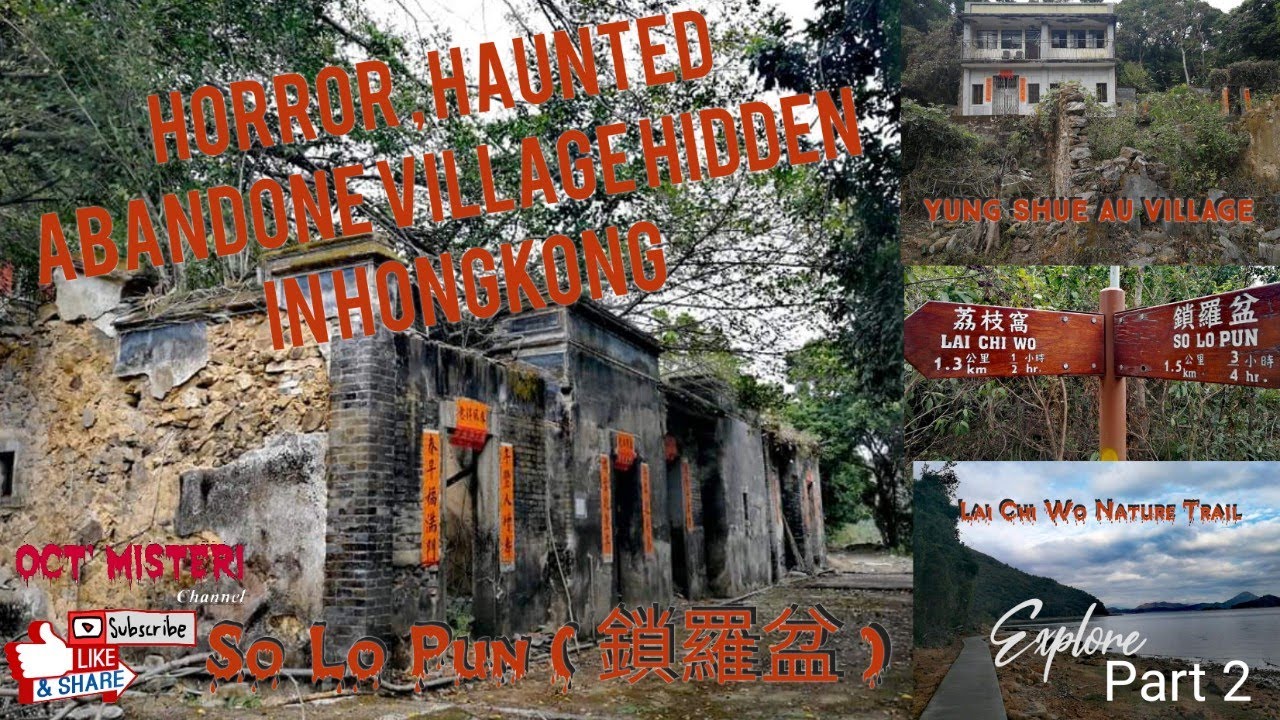 Mistery Abandoned SO LO PUN VILLAGE - Part 2||Pedesaan dianggap hilang ...