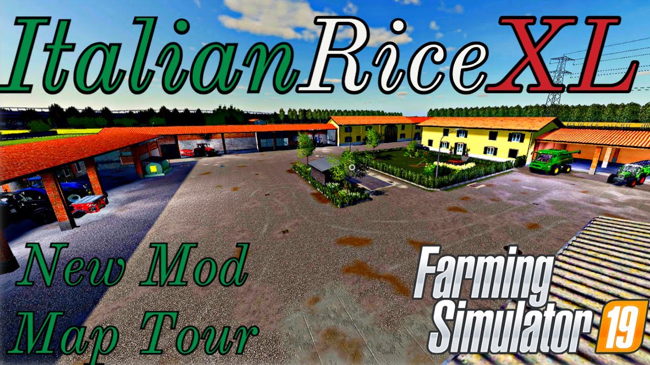 'Italian Rice XL' New Mod Map Tour for Farming Simulator 19 - FS19 PS5 ...