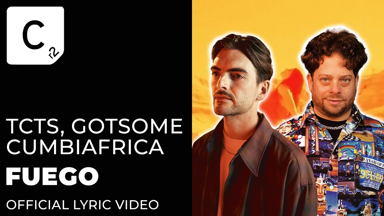 TCTS, GotSome Ft. Cumbiafrica - Fuego - Official Lyric Video - YouTube