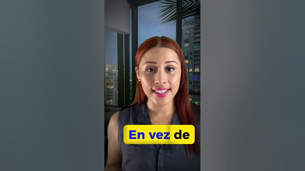 Use VEZ In Spanish Formas De Usar VEZ En Ingl s easyspanish use-vez-in-spanish-formas-de-usar-vez-en-ingl-s-easyspanish