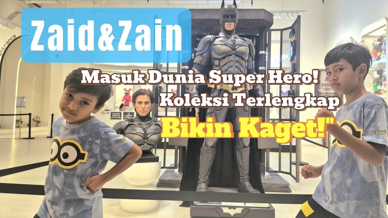 "Surga Mainan Ada Di sini! Zaid&Zain Masuk Toko Action Figure Raksasa ...