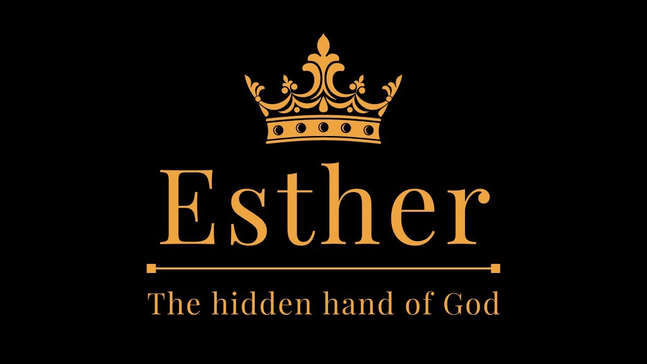 The Hidden Hand Of God (1) Esther 1-2 - YouTube