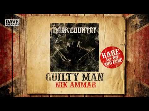 Nik Ammar Guilty Man RARE - YouTube