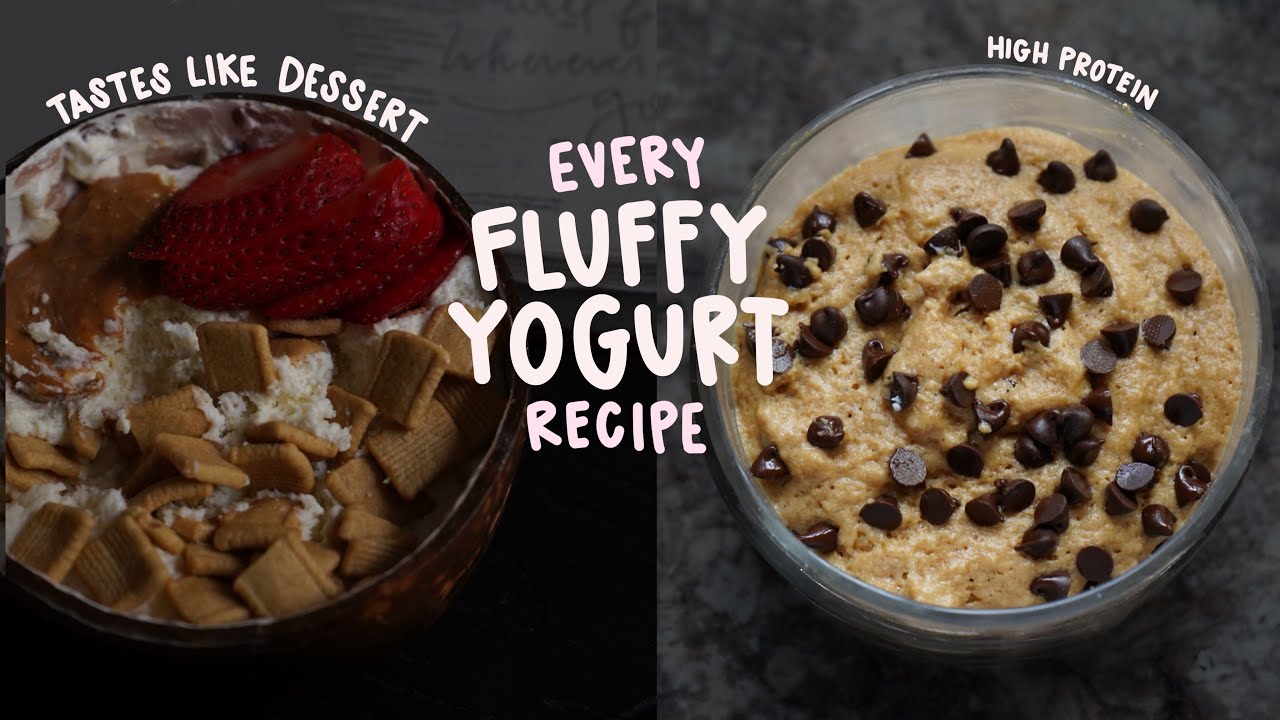 you WILL like yogurt after trying these (every fluffy yogurt recipe ...