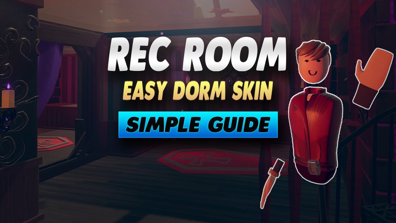 Rec Room Dorm Skin Tutorial EASY - Simple Guide - YouTube
