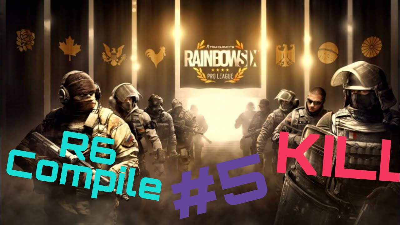 #5 Compile KILL R6 - YouTube