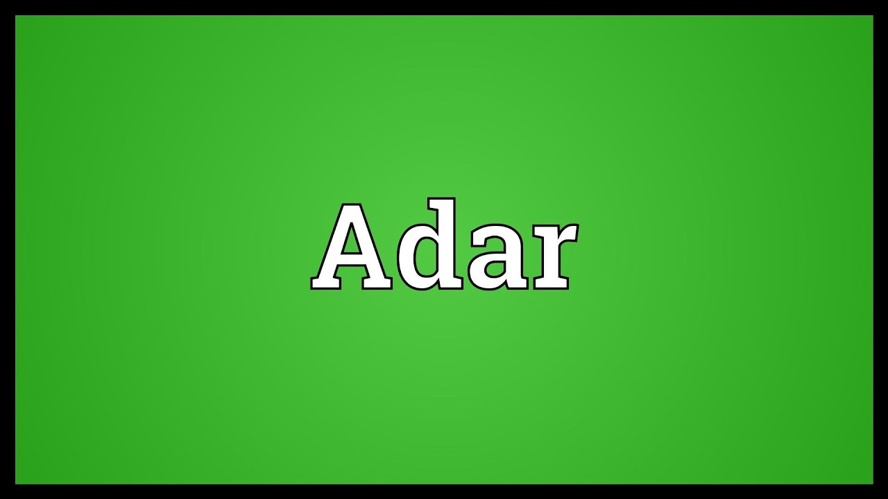 Adar Meaning - YouTube