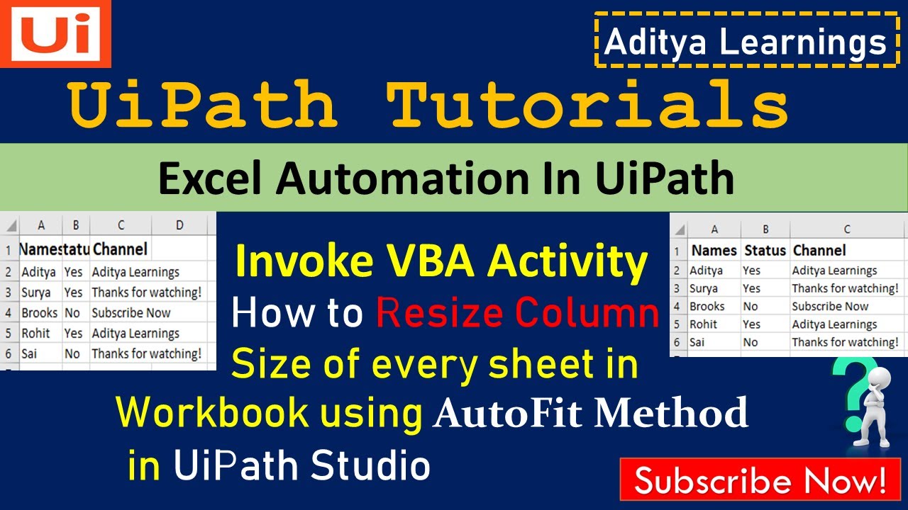 How To Auto Fit Columns In An Excel Using UiPath Excel Automation How To Auto Fit Columns In An Excel Using UiPath Excel Automation