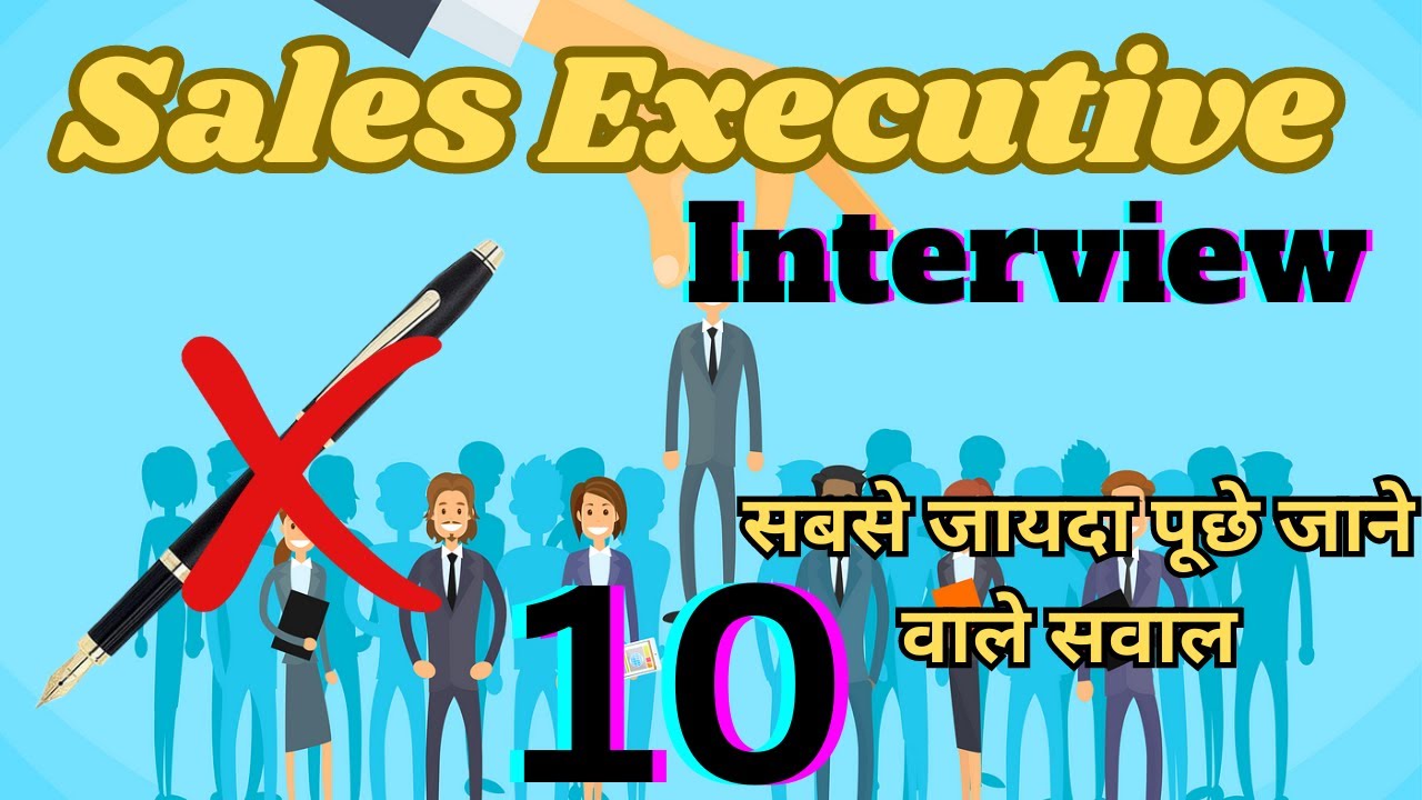 Sales Executive Interview | Sales Job Interview | Fresher Interview ...