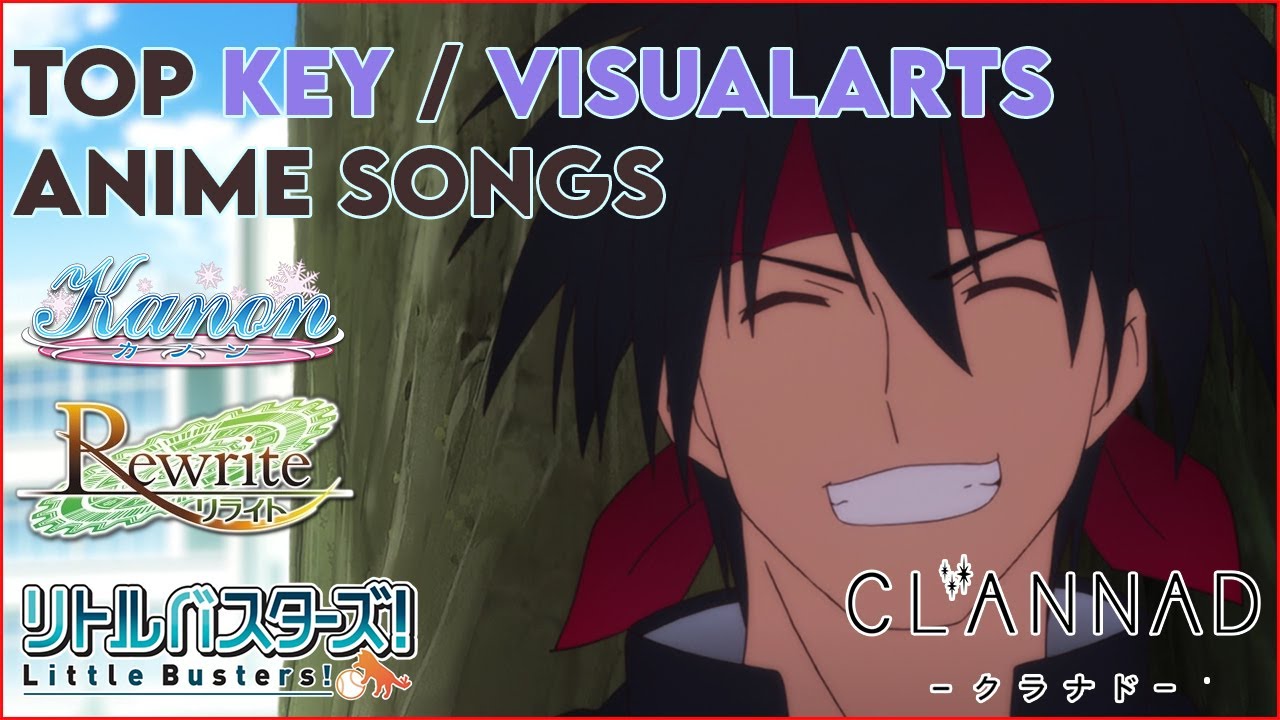 My Top VisualArts/Key Anime Songs - YouTube