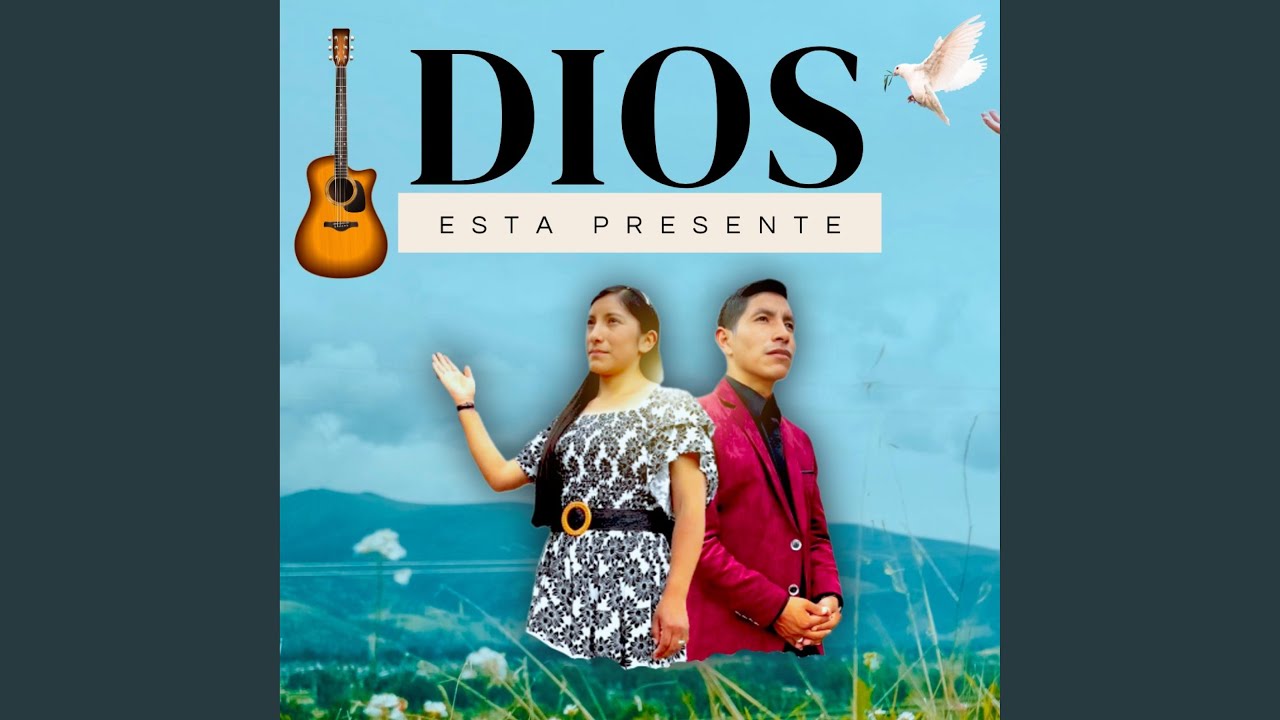 Dios esta presente - YouTube