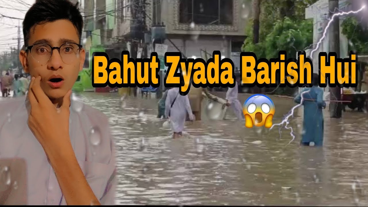Bahut Zyada Barish Hui Ajj 😱 Hamza's Lens Life - YouTube