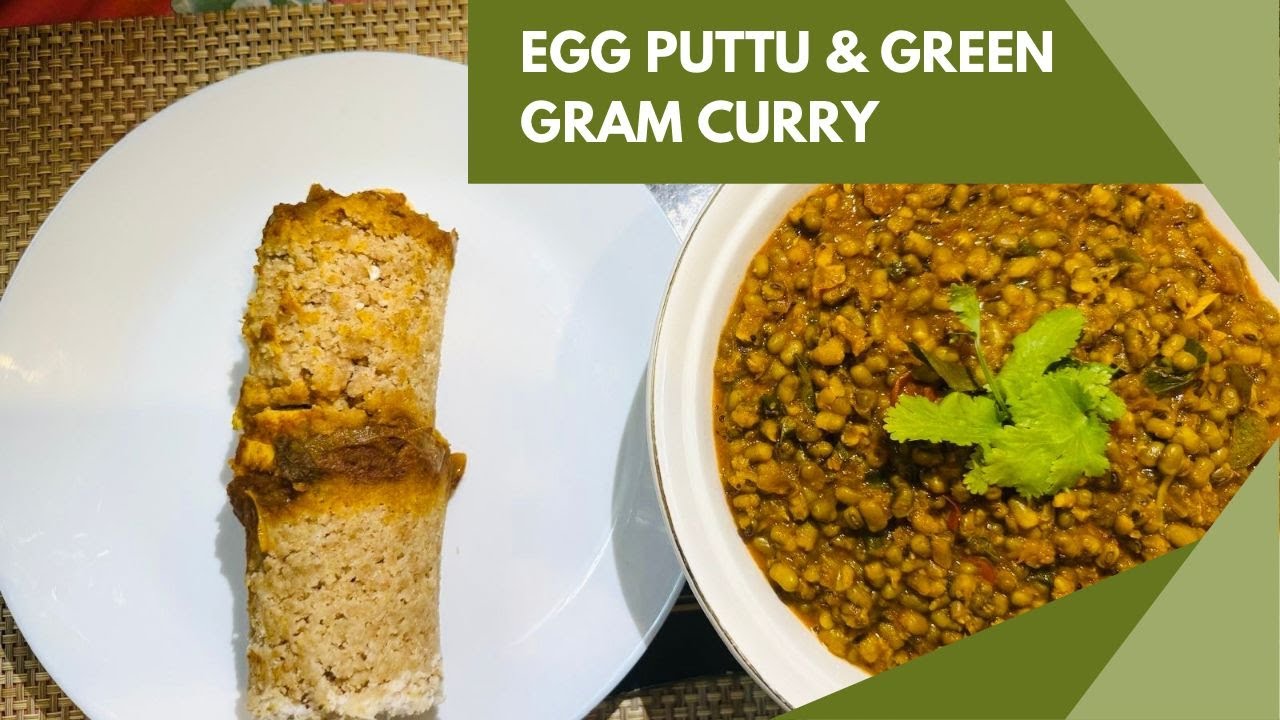 🥣 Egg Puttu with Green Gram Curry | Healthy & Hearty Kerala Breakfast 🌾 ...