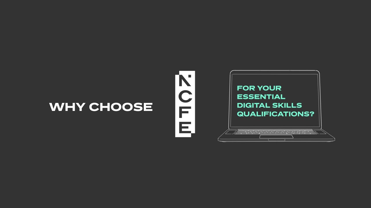 Choose NCFE for Essential Digital Skills - YouTube