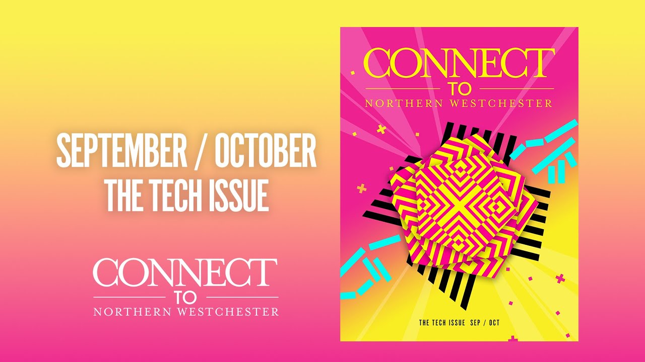 Connect To | The Tech Issue, September / October - YouTube