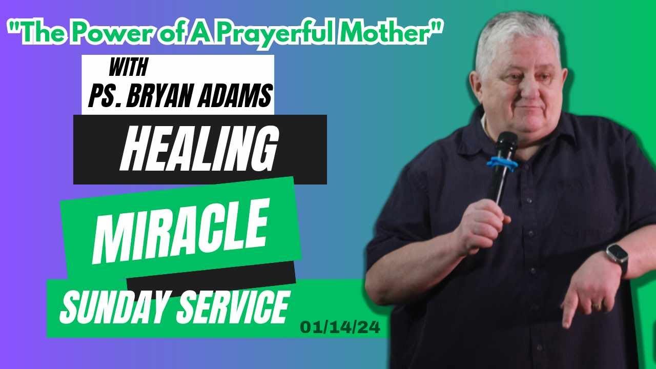 The Power of a Prayerful Mother - Jan. 14, 2023 - Dr. Bryan Adams - YouTube