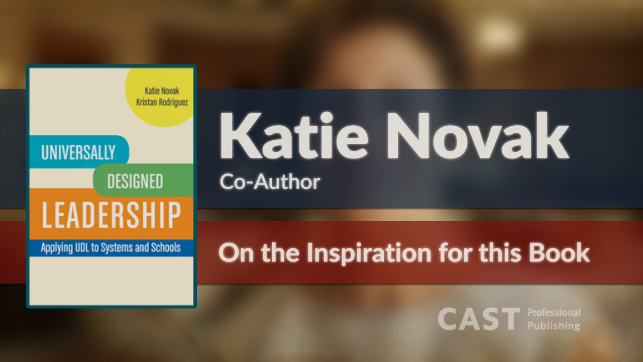 Katie Novak on the Inspiration for Universally Designed Leadership ...