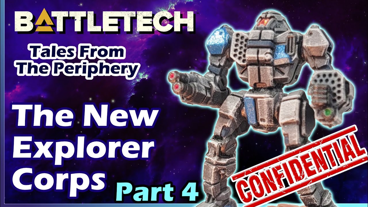 Battletech: The New Explorer Corps - Part 4 - YouTube